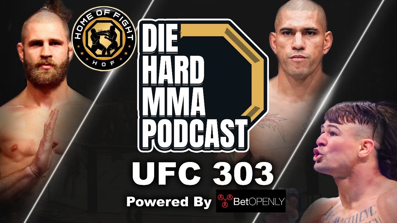 UFC 303 Pereira vs Prochakza 2 | The Die Hard MMA Podcast UFC Vegas 303 ...