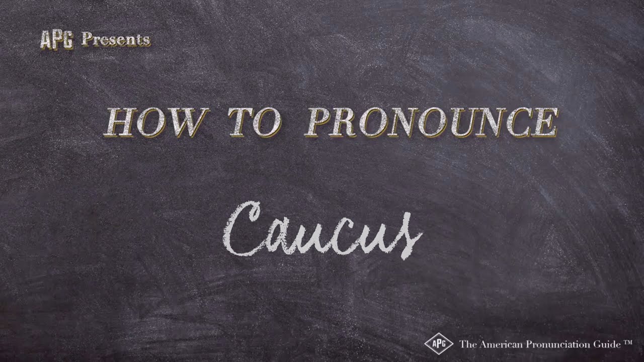 How to Pronounce Caucus (Real Life Examples!) - YouTube