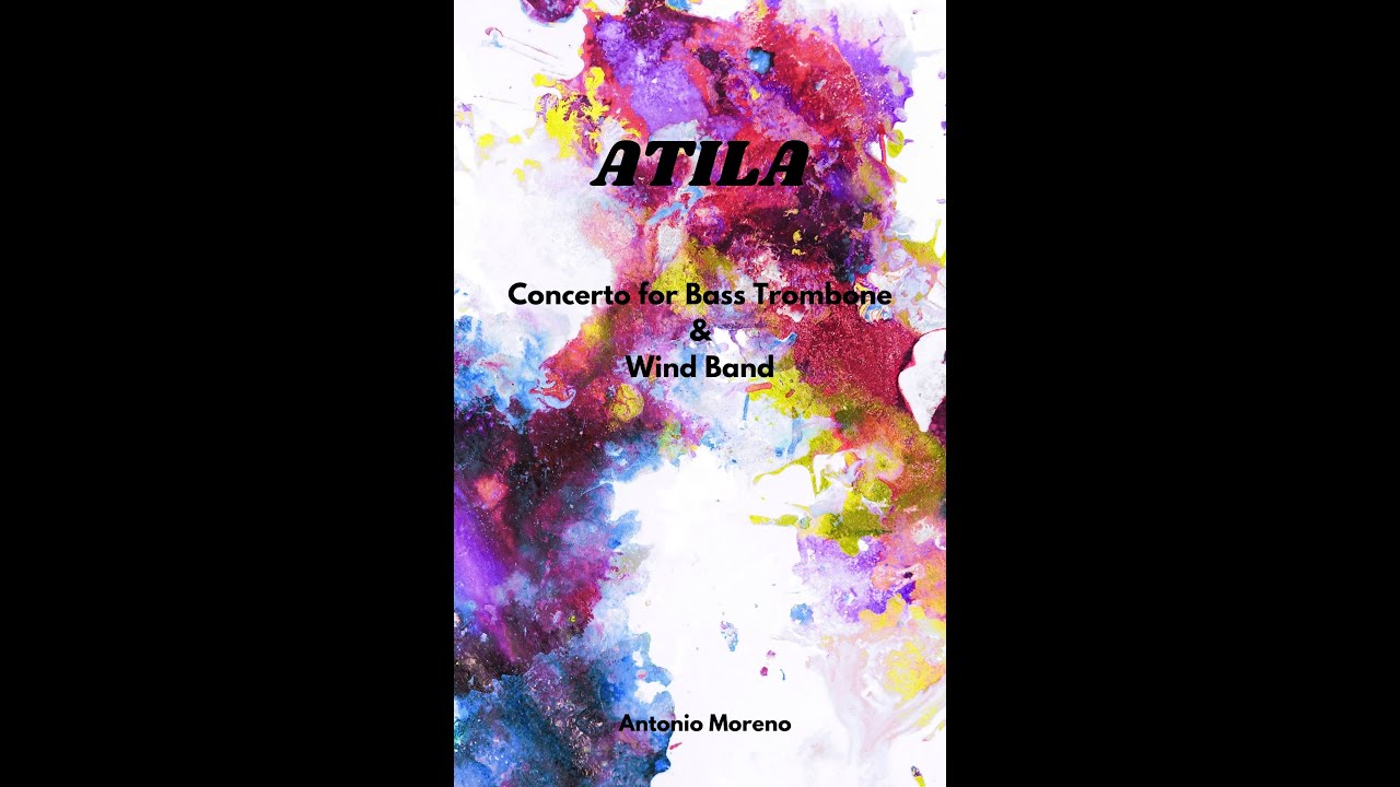 ATILA Concerto I Óscar Vázquez (Bass Trombone), Banda Municipal de A ...