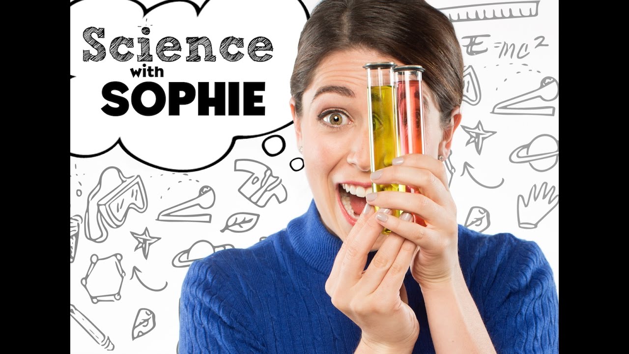 Science with Sophie: A Science Comedy Show for Girls (and Everyone ...