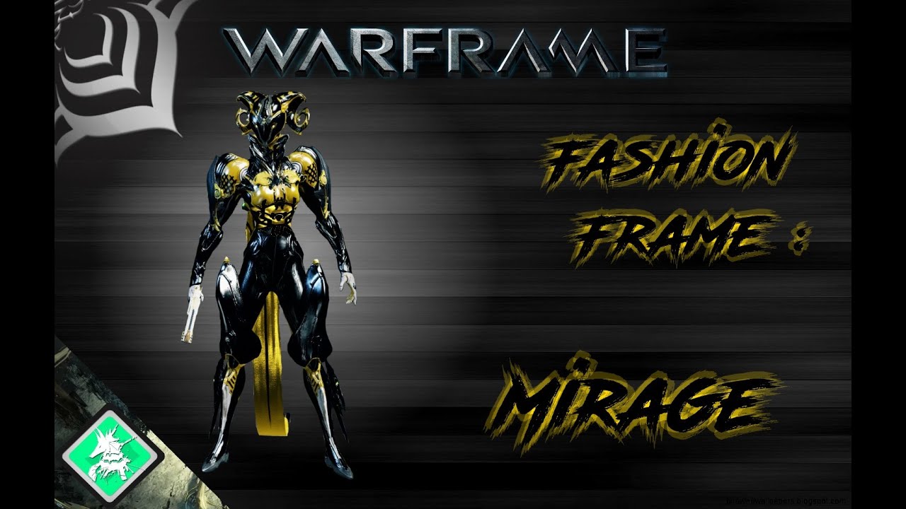 Warframe : Fashion Frame Mirage - YouTube