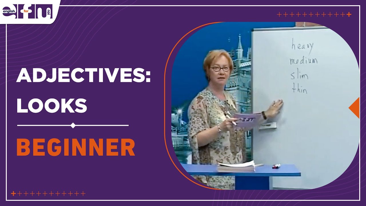 Let's Start English 18 - Adjectives: looks | Beginner Levels - YouTube