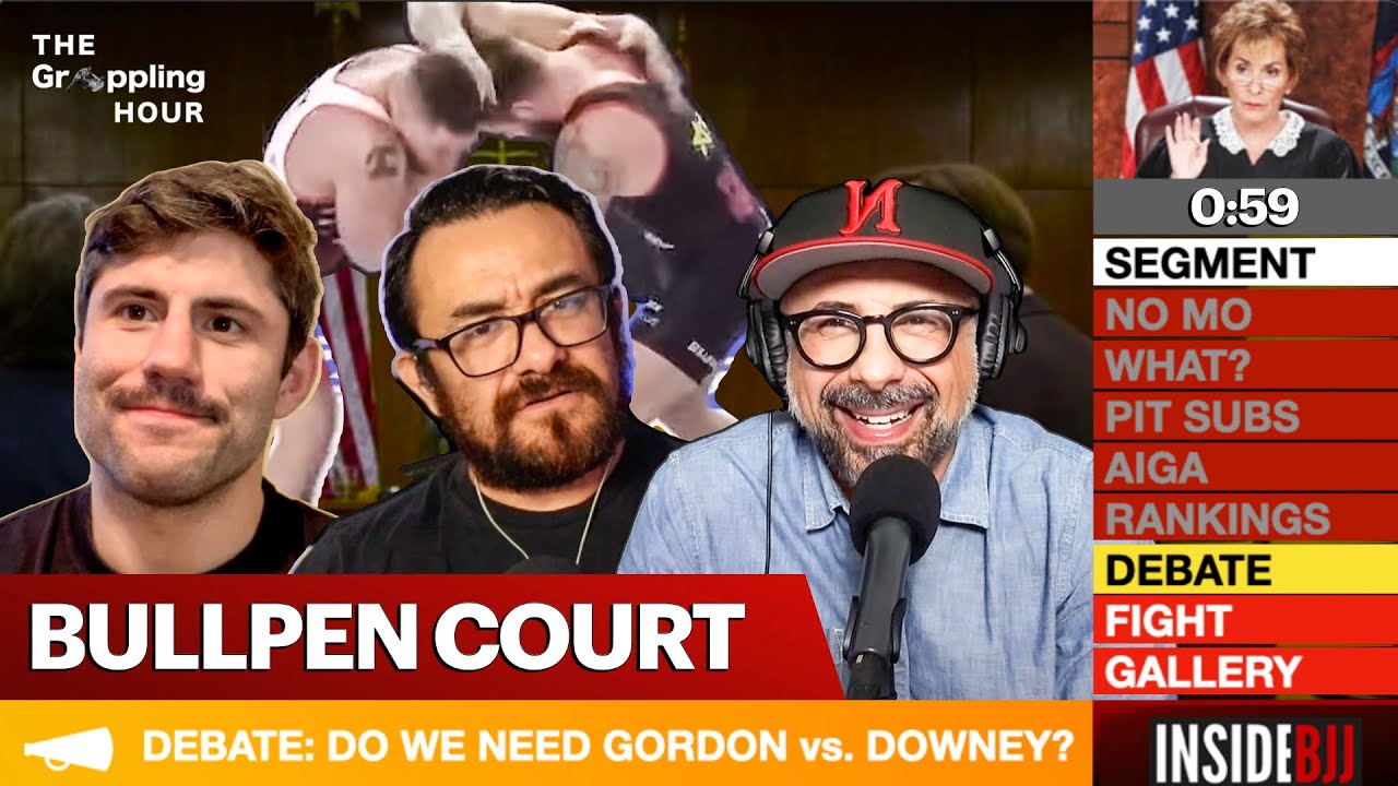 BULLPEN COURT - DO WE REALLY NEED TO DO GORDON VS. DOWNEY... AGAIN ...