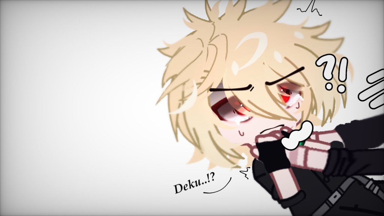 EVERYBODY LIKES YOU X DUMB DUMB | BNHA/MHA | Middle school | Bkdk ANGST ...