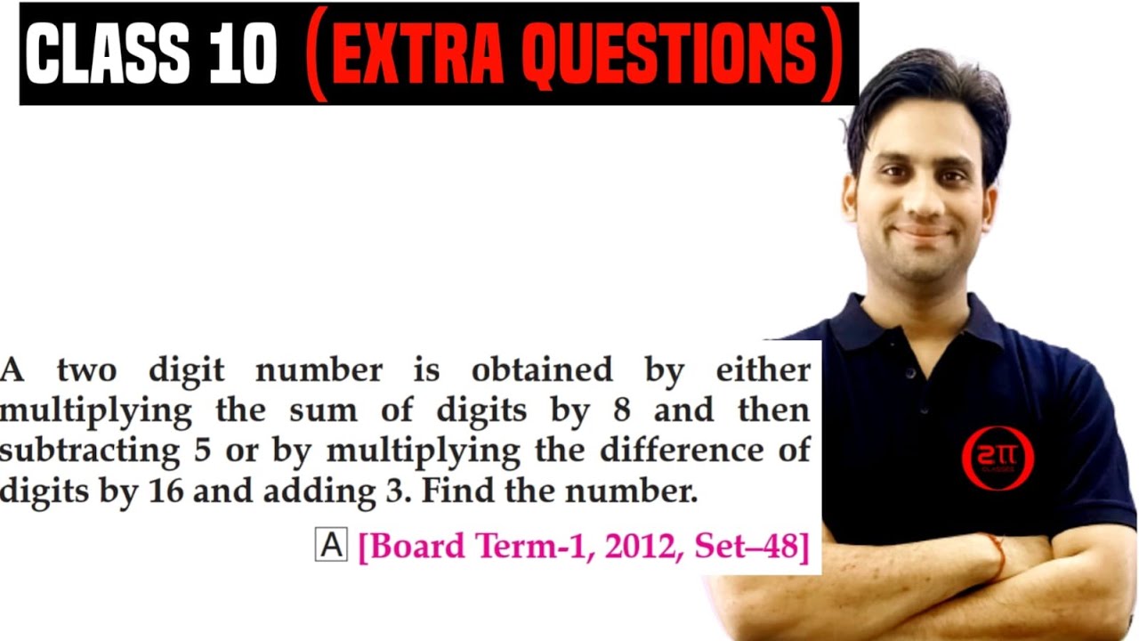 A two digit number is obtained by either multiplying the sum of digits ...