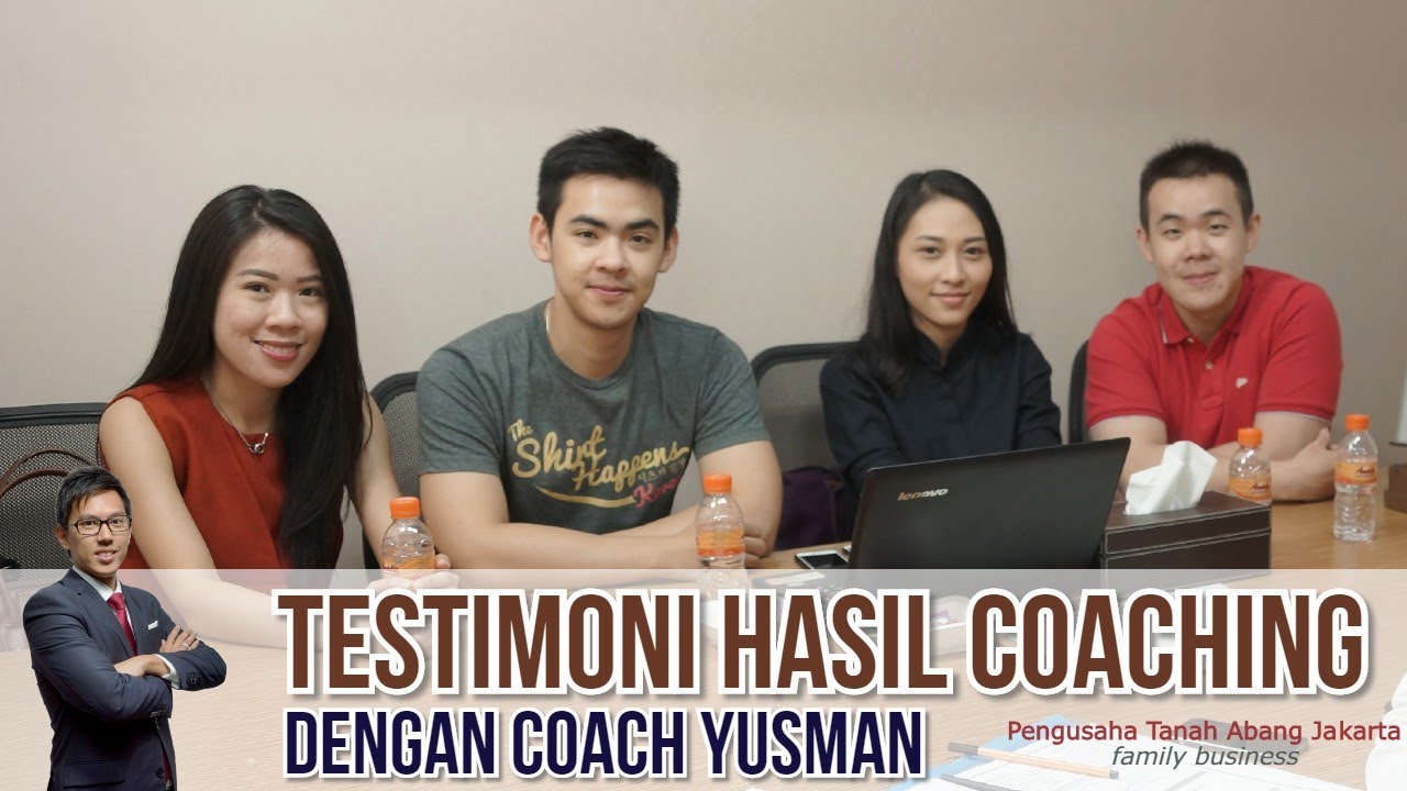 Testimoni Business Coaching Pengusaha Tanah Abang - dengan Coach Yusman ...