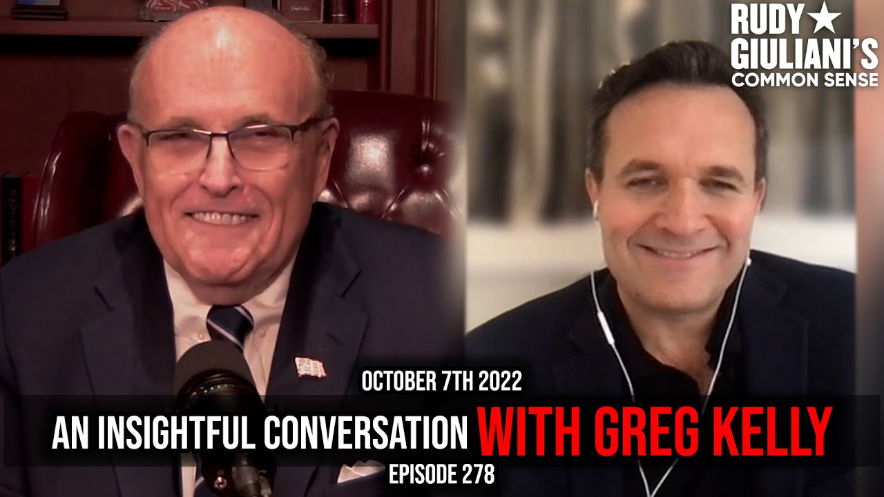 An Insightful Conversation with Greg Kelly | Rudy Giuliani | Greg Kelly ...
