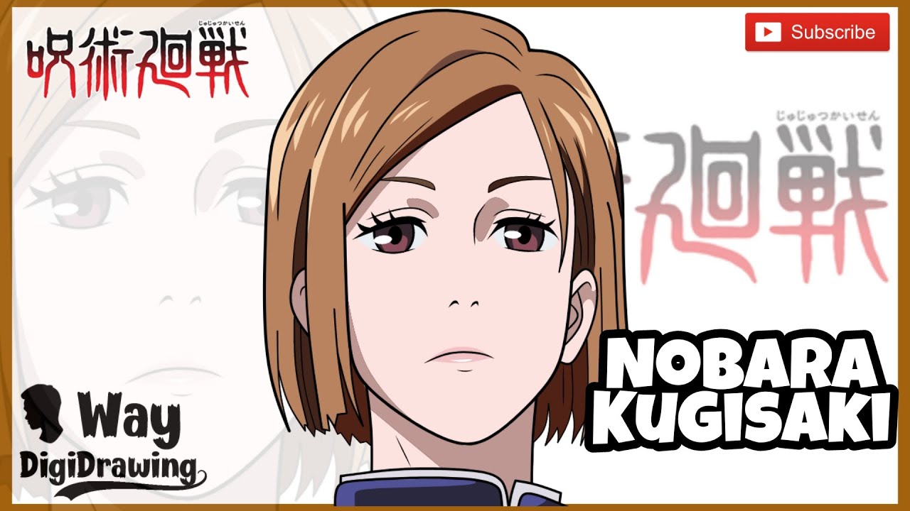 How to Draw Nobara Kugisaki from Jujutsu Kaisen - Easy Step by Step ...