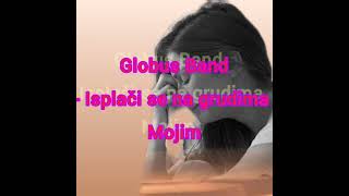 Globus Band - Isplači se na grudima mojim Chords - Chordify