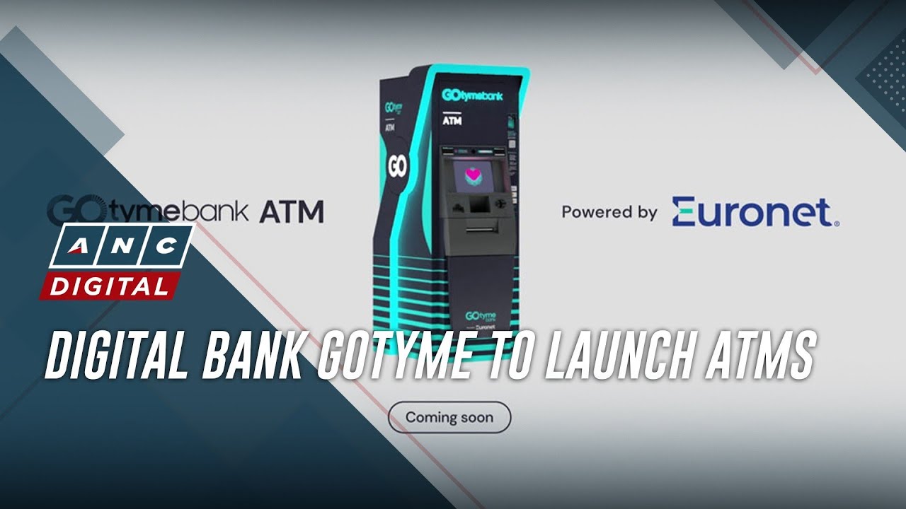 Digital bank GoTyme to launch ATMs - YouTube