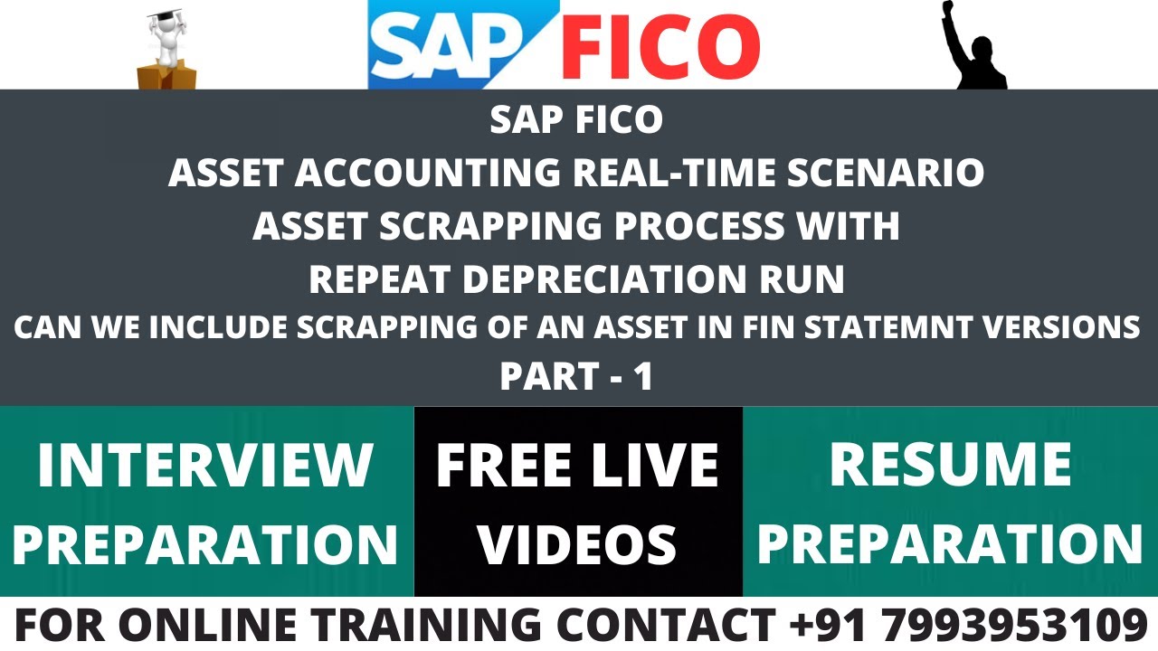 ASSET ACCOUNTING REAL-TIME SCENARIO, ASSET SCRAPPING PROCESS WITH ...