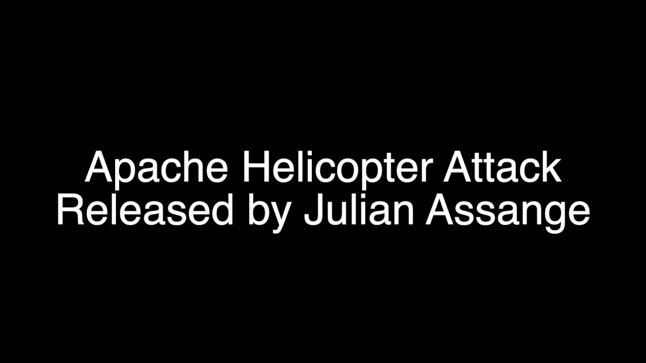 Collateral Damage Video Released by Julian Assange and Wikileaks. May ...