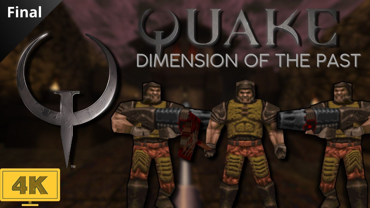 Quake 1 Remastered - Dimension of The Past- Co-op - Final - YouTube