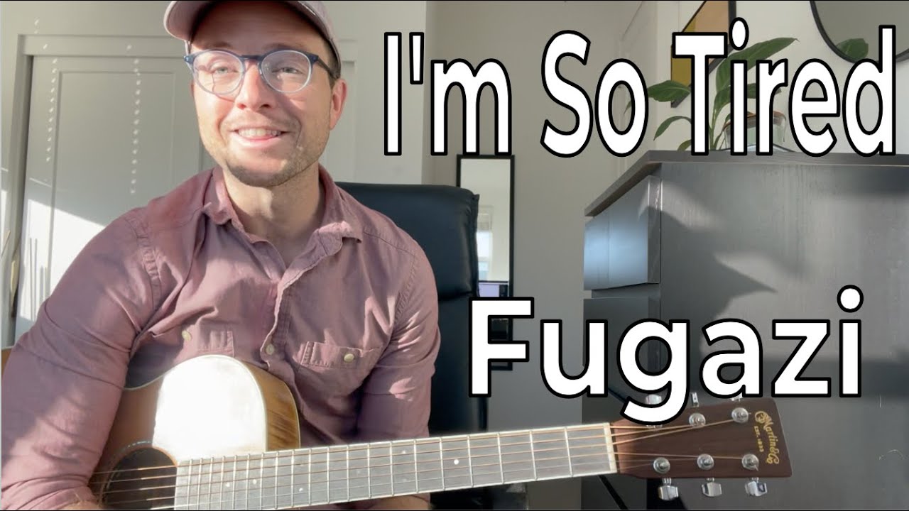 How to Play "Im So Tired" by Fugazi | Easy Guitar Tutorial | Beginner ...