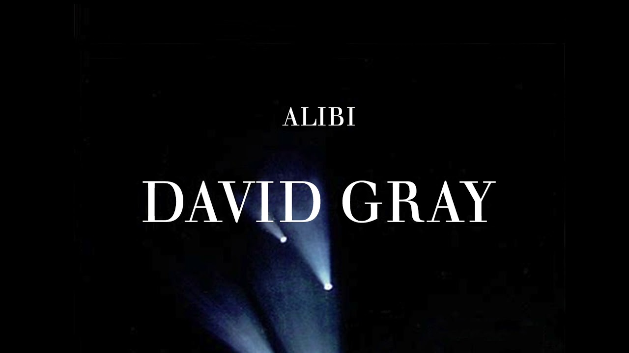 David Gray - Alibi - Live from Hammersmith Apollo (Official Audio ...