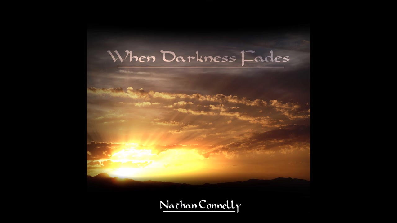 When Darkness Fades - YouTube