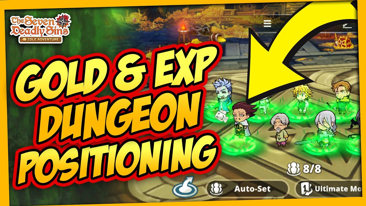🔥MONSPEET POSITIONING! UPDATED GOLD & EXP DUNGEON | Seven Deadly Sins ...