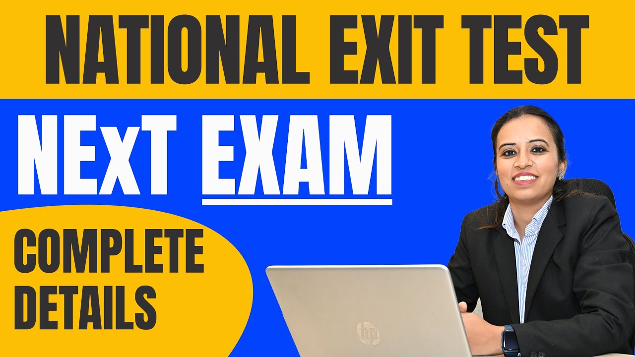 Latest update about the NEXT Exam.. What is NEXT Exam after MBBS ? # ...