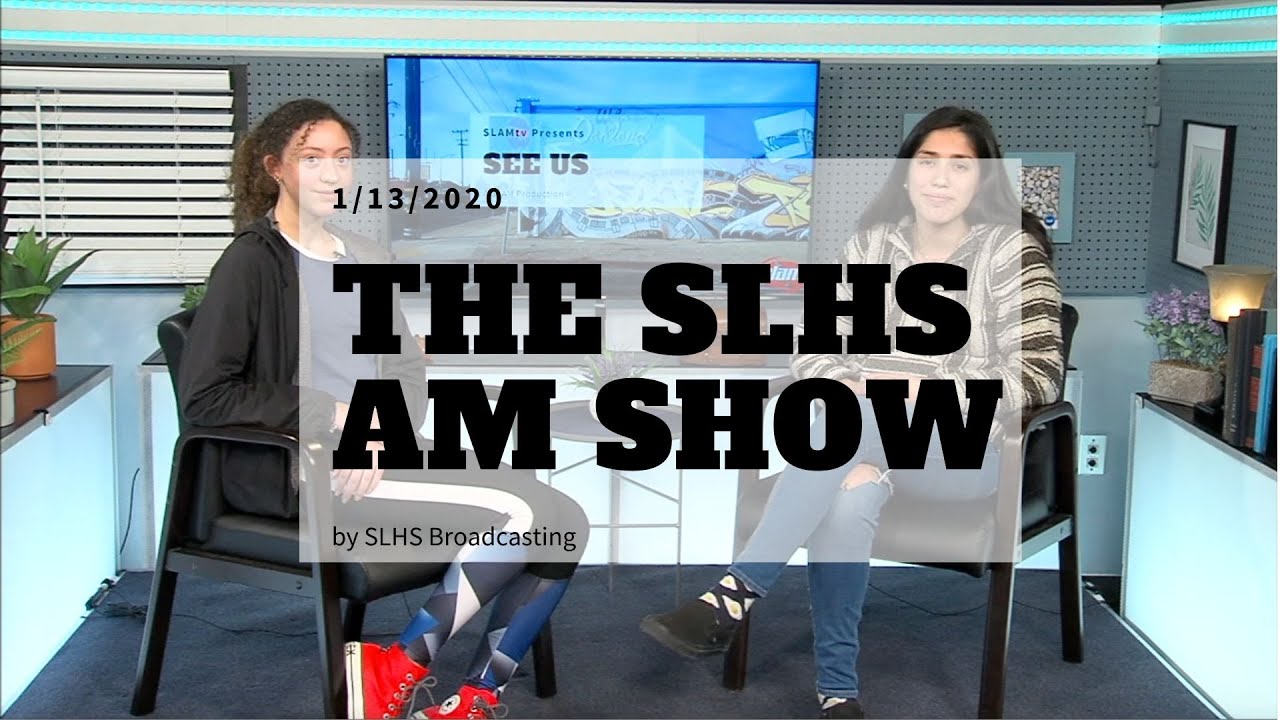 SLHS AM Show 1 13 2020 - YouTube