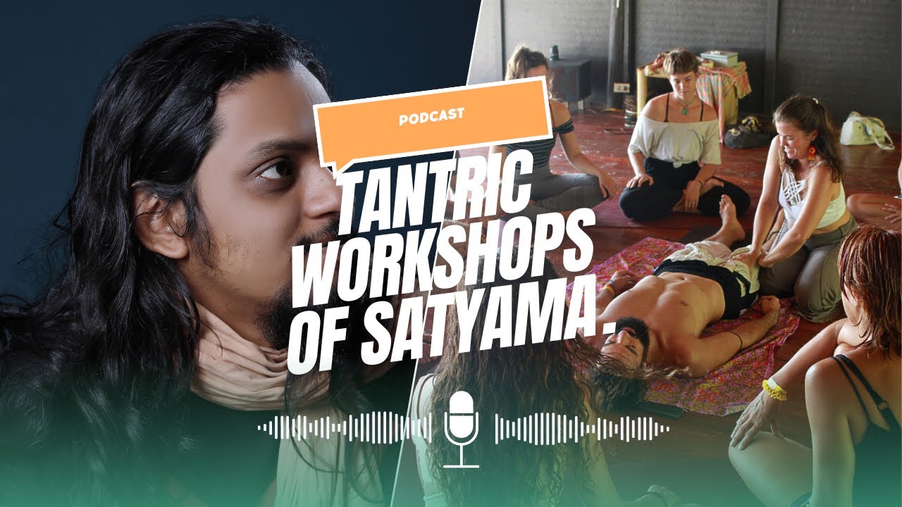 Tantric workshops of satyama. - YouTube