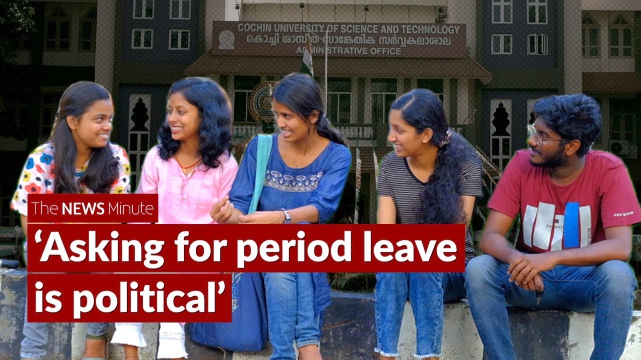 The story of how Kerala’s CUSAT granted period leave to students - YouTube