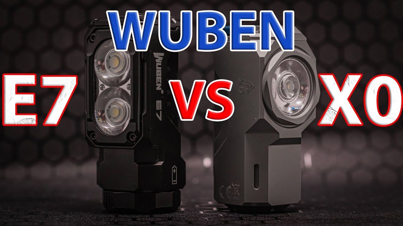 Wuben X0 Vs Wuben E7- EDC Flashlight Comparison - YouTube