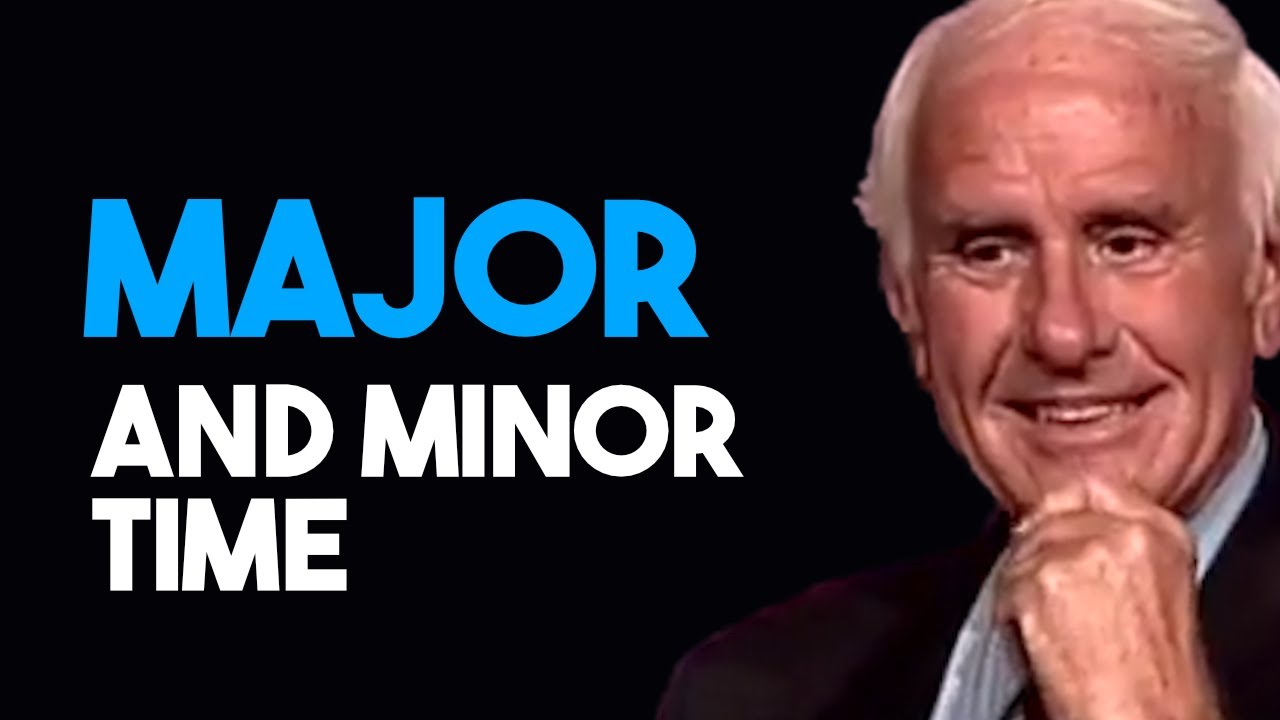 Learn to separate majors and Minors | Jim Rohn - YouTube