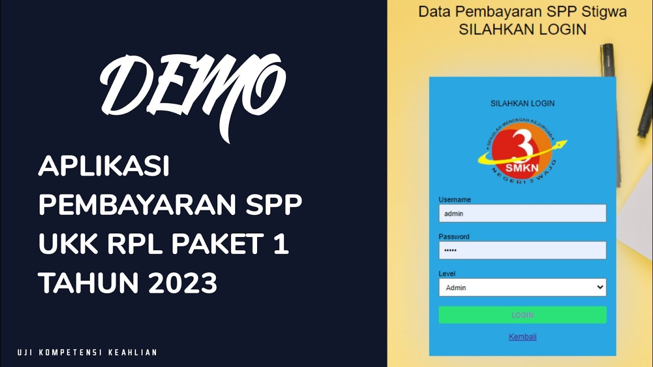 DEMO Aplikasi Pembayaran SPP UKK RPL Paket 1 Tahun 2023 (SMKN 3 WAJO ...