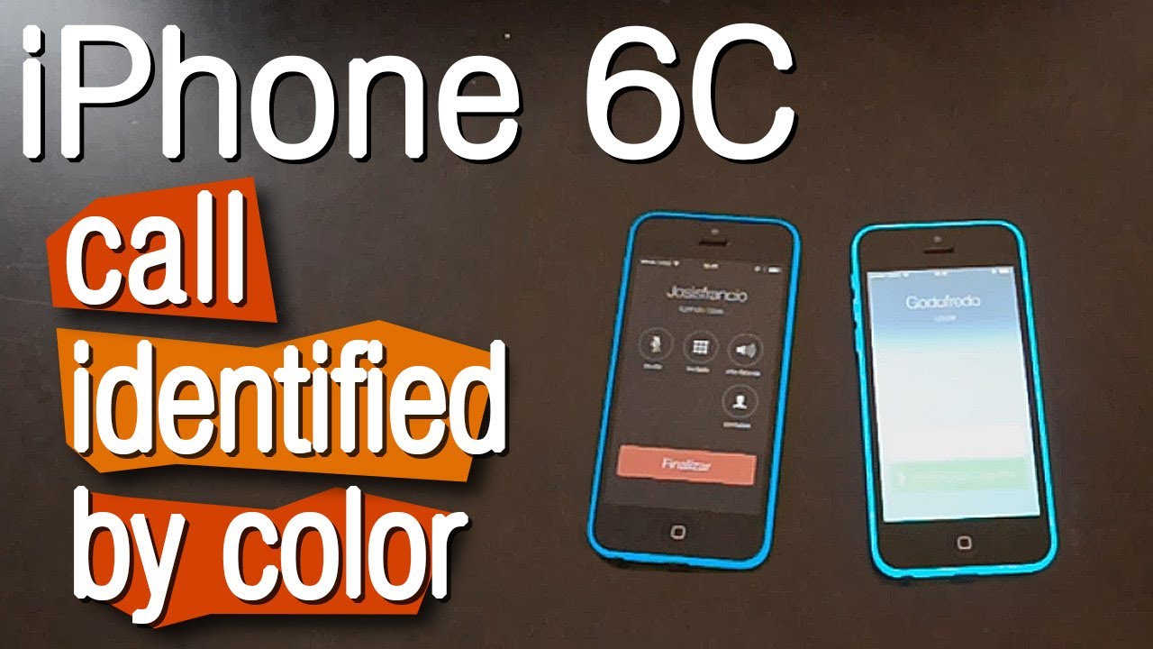 iPHONE 6c - NEW FEATURES - CALL IDENTIFIED BY COLOR - YouTube