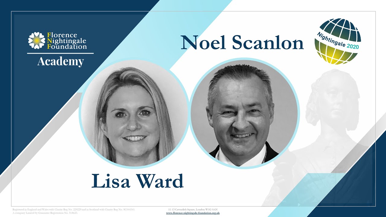 Lisa Ward & Noel Scanlon - #Nightingale2020 Conference - YouTube