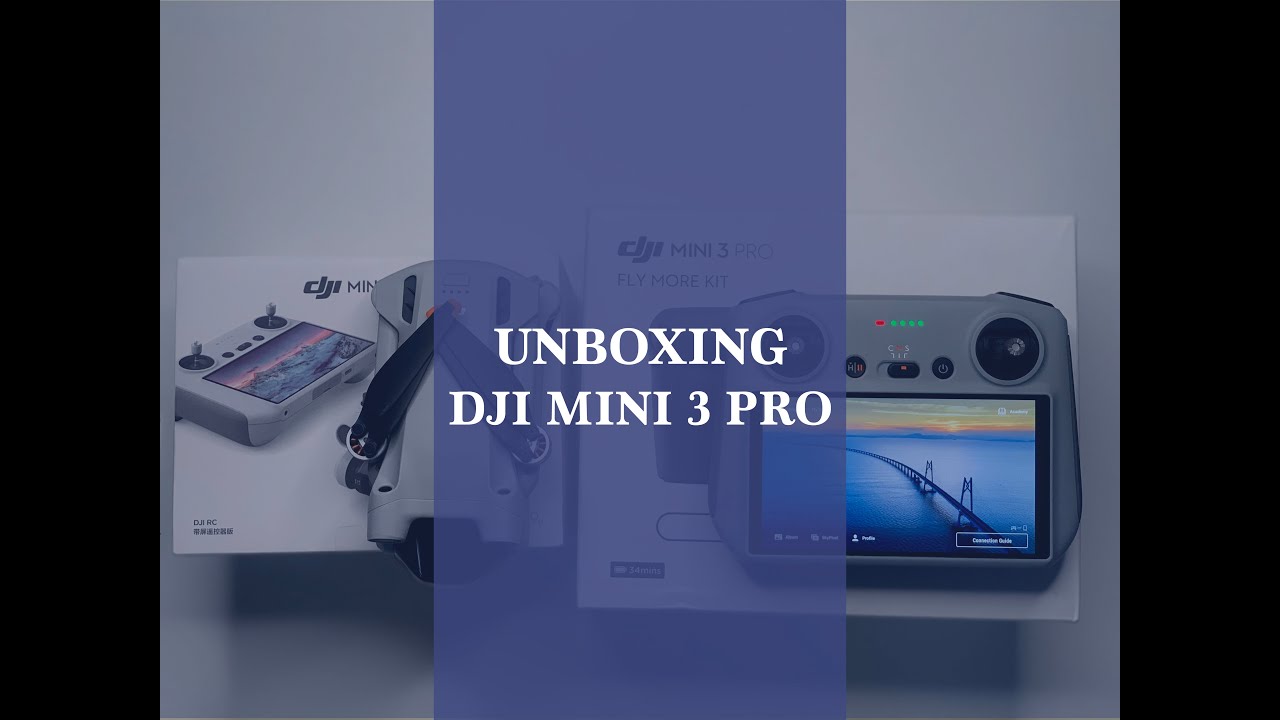 Unboxing DJI MINI 3 Pro Fly More Kit - YouTube