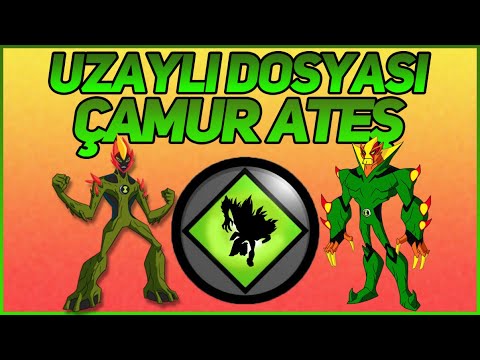 Uzaylı Dosyası Çamur Ateş