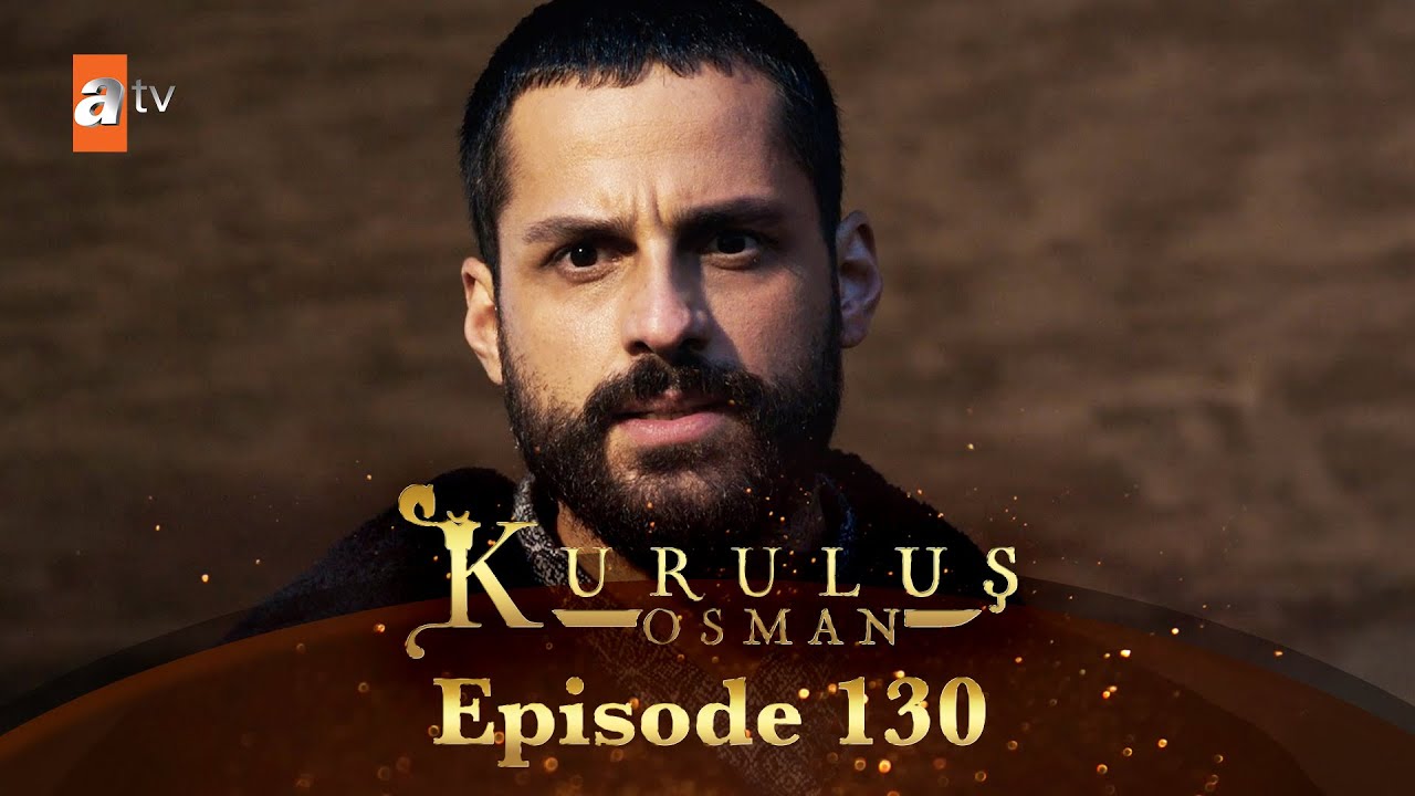 Kurulus Osman Urdu - Season 6 Episode 130 - YouTube