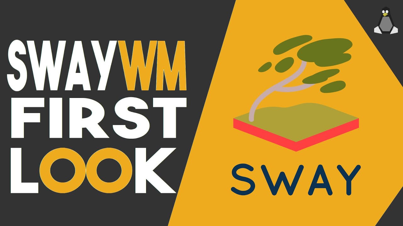 SwayWM First Look - YouTube