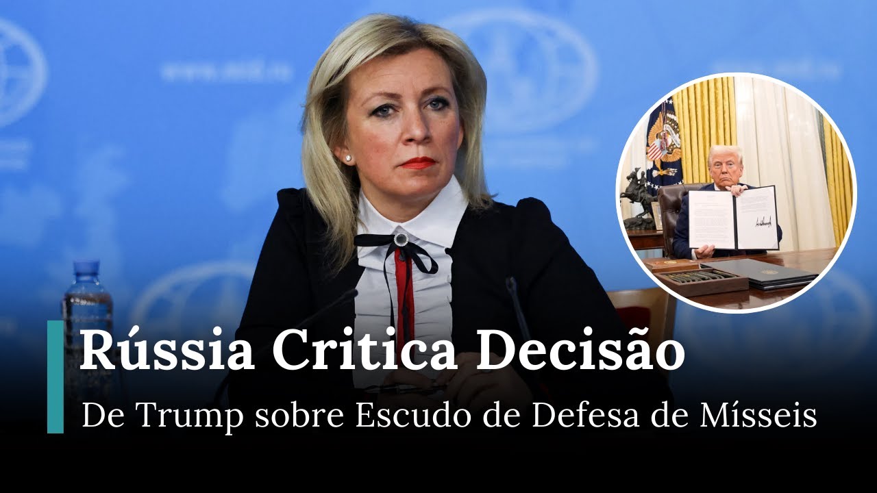 Rússia Condena Ordem de Trump sobre Escudo de Defesa de Mísseis ...