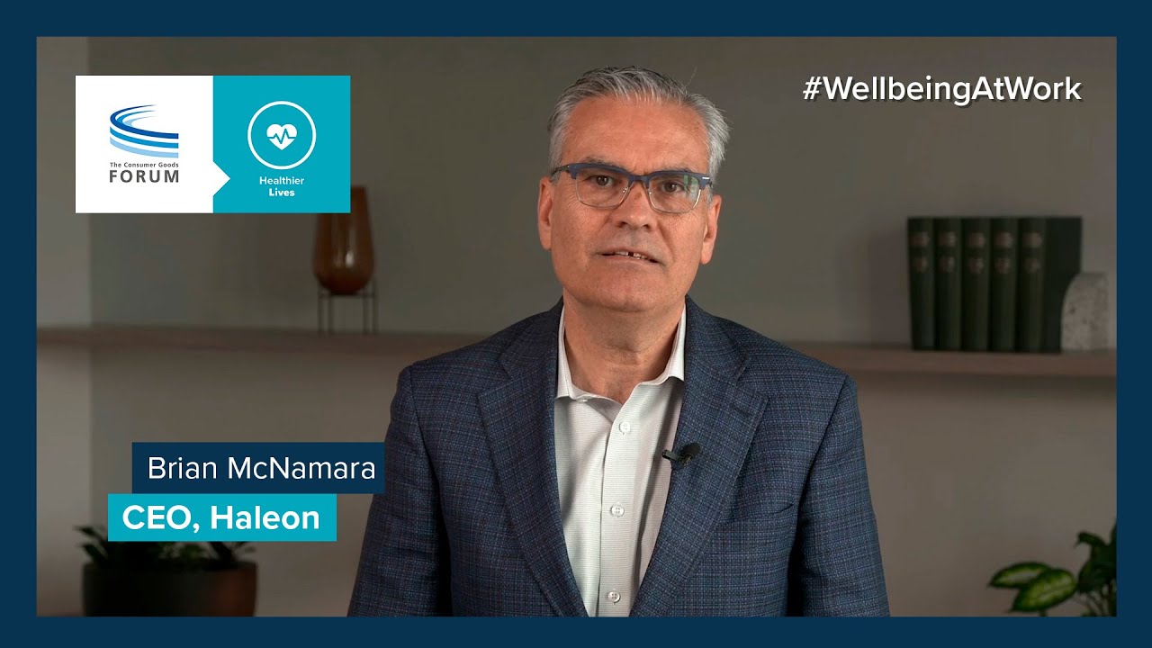 A Message on #WellbeingAtWork from Brian McNamara, CEO, Haleon - YouTube