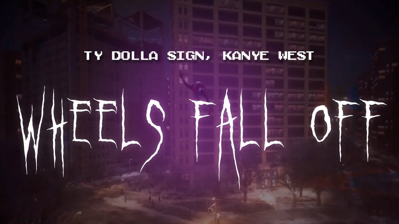 ty dolla sign, kanye west - wheels fall off [ sped up ] lyrics - YouTube