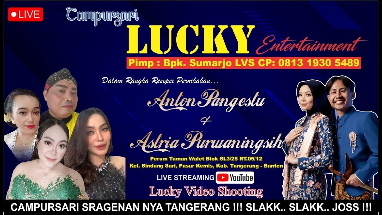 LUCKY ENTERTAINMENT | ANTON & ASTRIA | SABTU 080624 | AUDIO ONE SOUND | PERUM TAMAN WALET BLOK ...