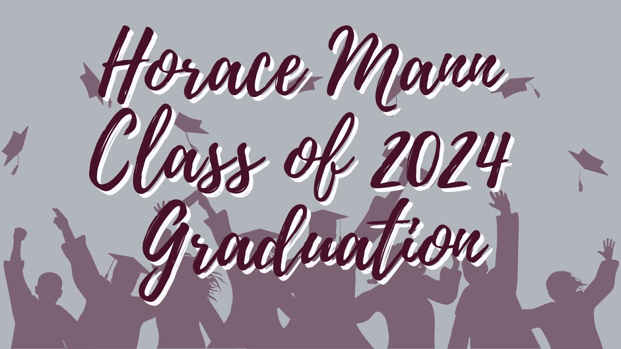 Horace Mann 2024 Graduation Live Stream - YouTube