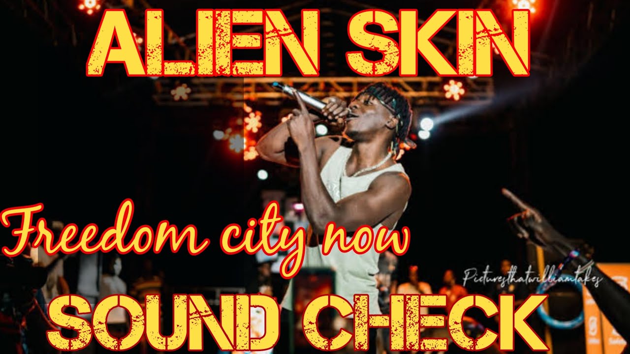 Freedom City preparations and Sound check for Alien Skin Concert ...