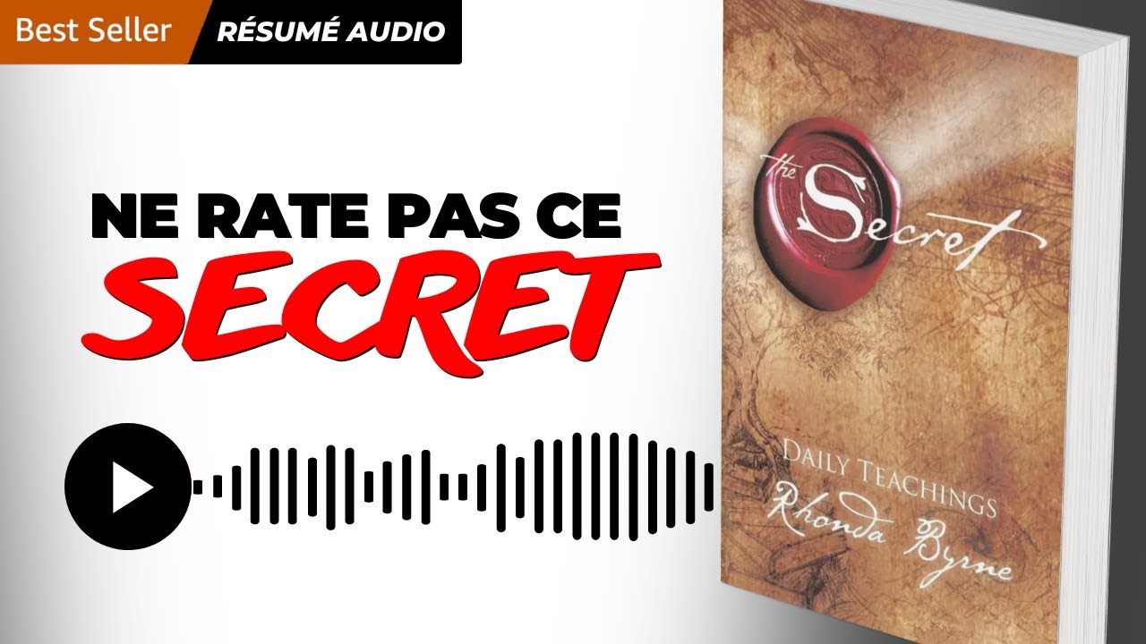 Le SECRET de Rhonda Byrne pour Réaliser ses Rêves - Résumé de livre (la ...