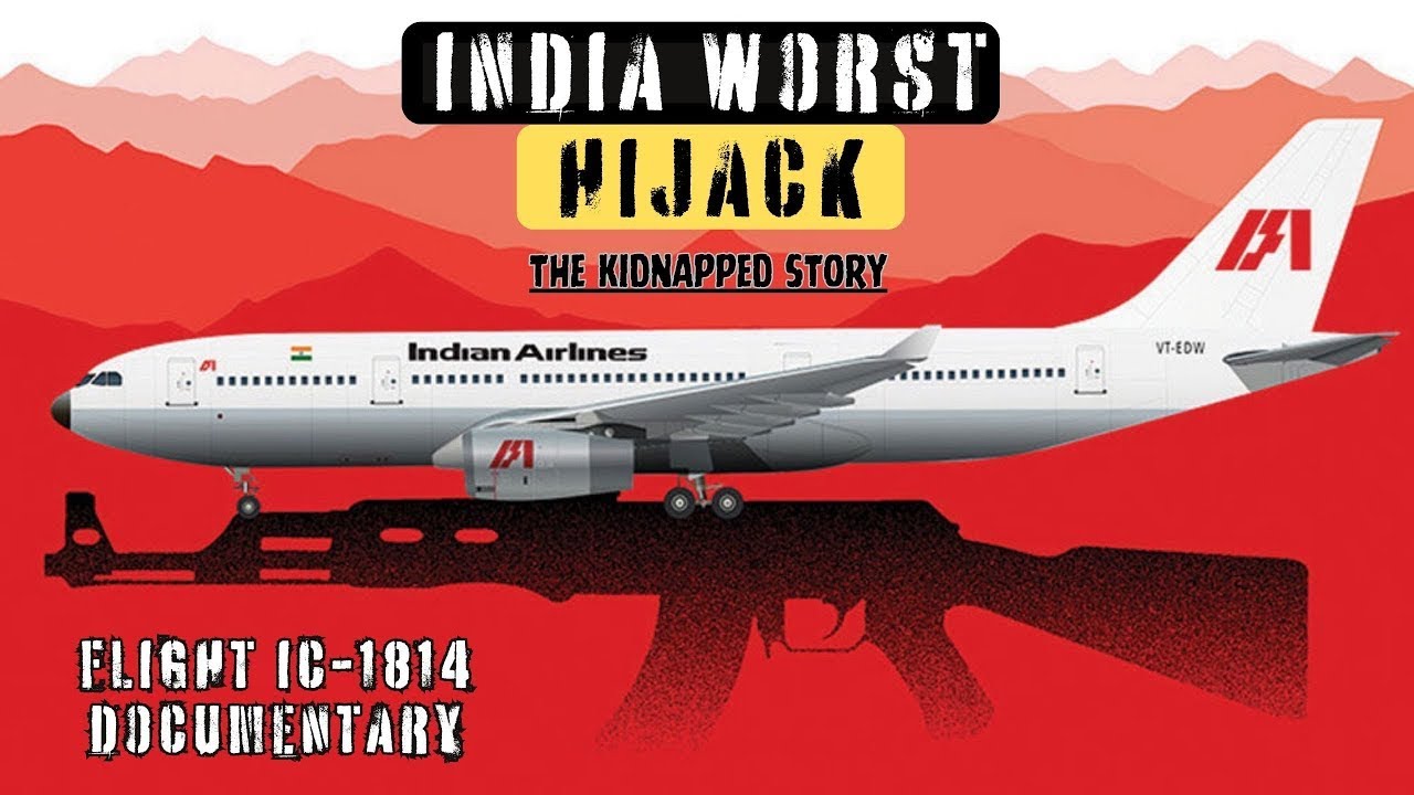Indian Airlines Flight IC 814 | Mystery of Flight IC 814 | Indian ...