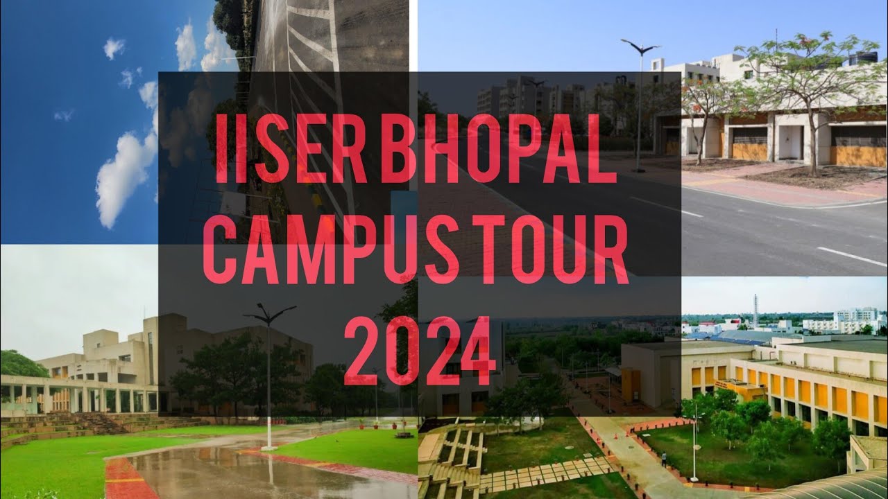 "Iiser Bhopal campus tour"(@akash_iiserb @EngineeringExplained #iiser # ...