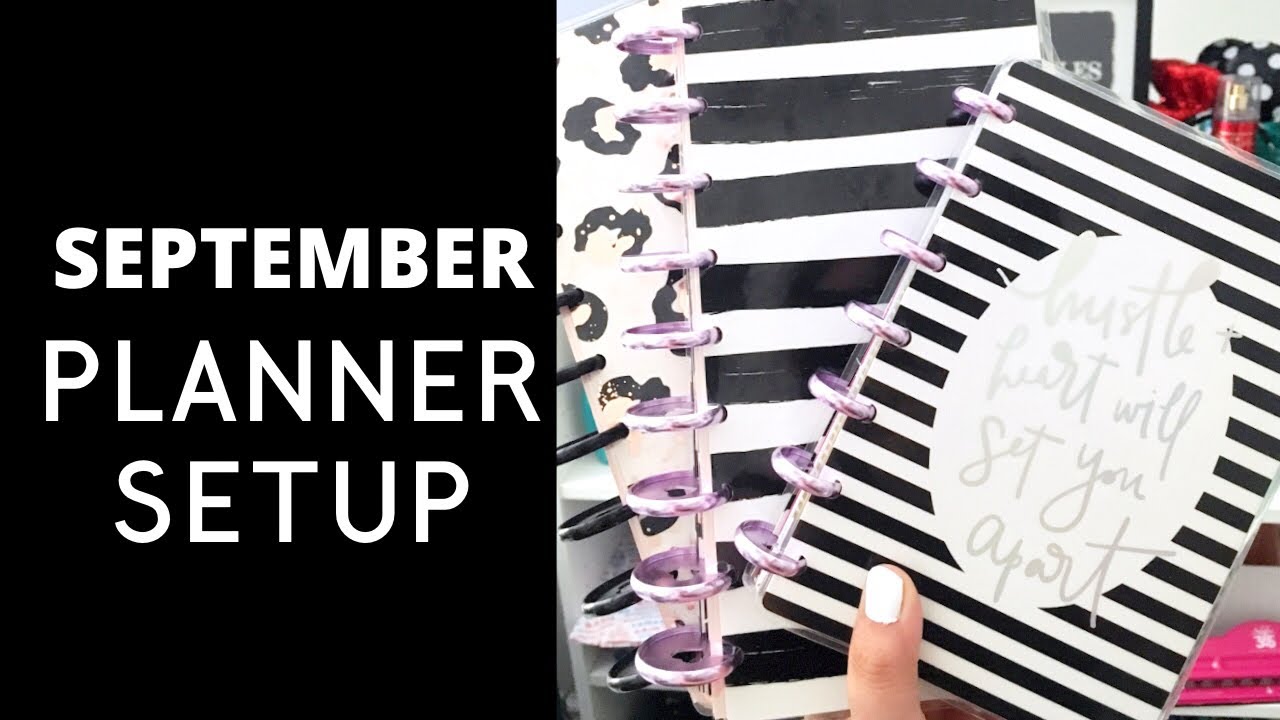SEPTEMBER PLANNER SETUP | Classic, Mini, & Skinny Classic Happy Planner ...