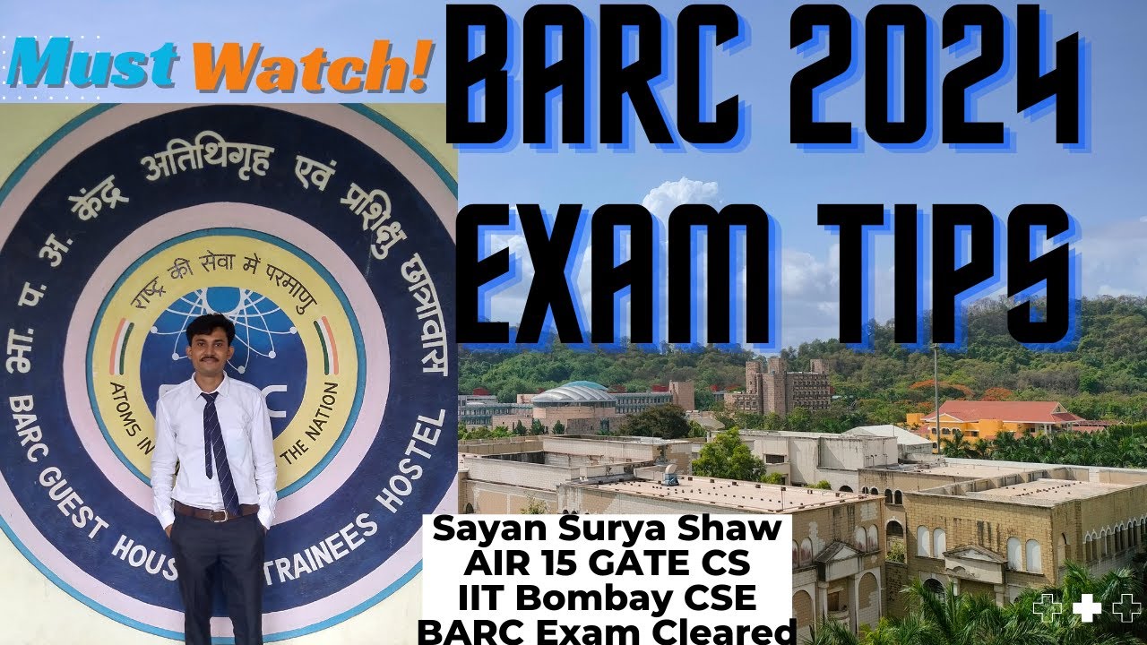 BARC 2024 Exam Preparation Strategy💪 || BARC Full Roadmap || Sayan ...