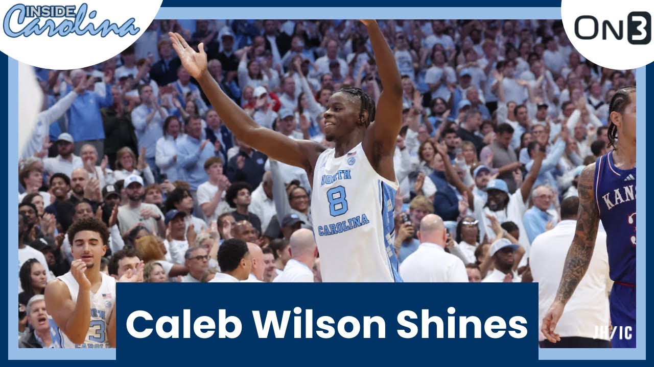 Caleb Wilson Shines for UNC Basketball Against Kansas | Inside Carolina ...