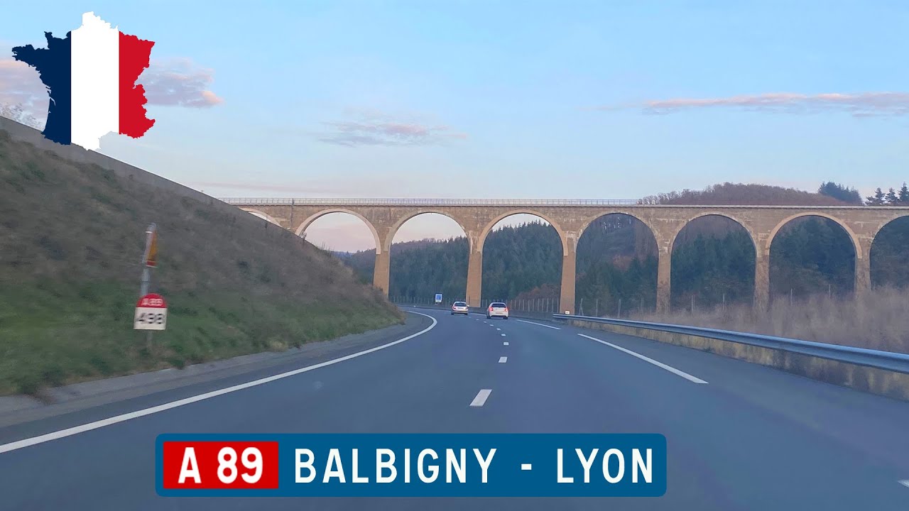 France (F): A89 Balbigny - Lyon - YouTube