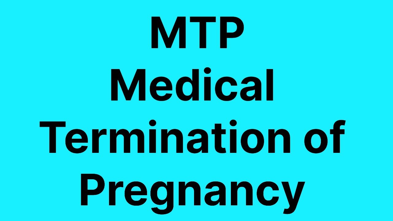 MTP | Medical Termination of Pregnancy | old guidelines| medico learner ...