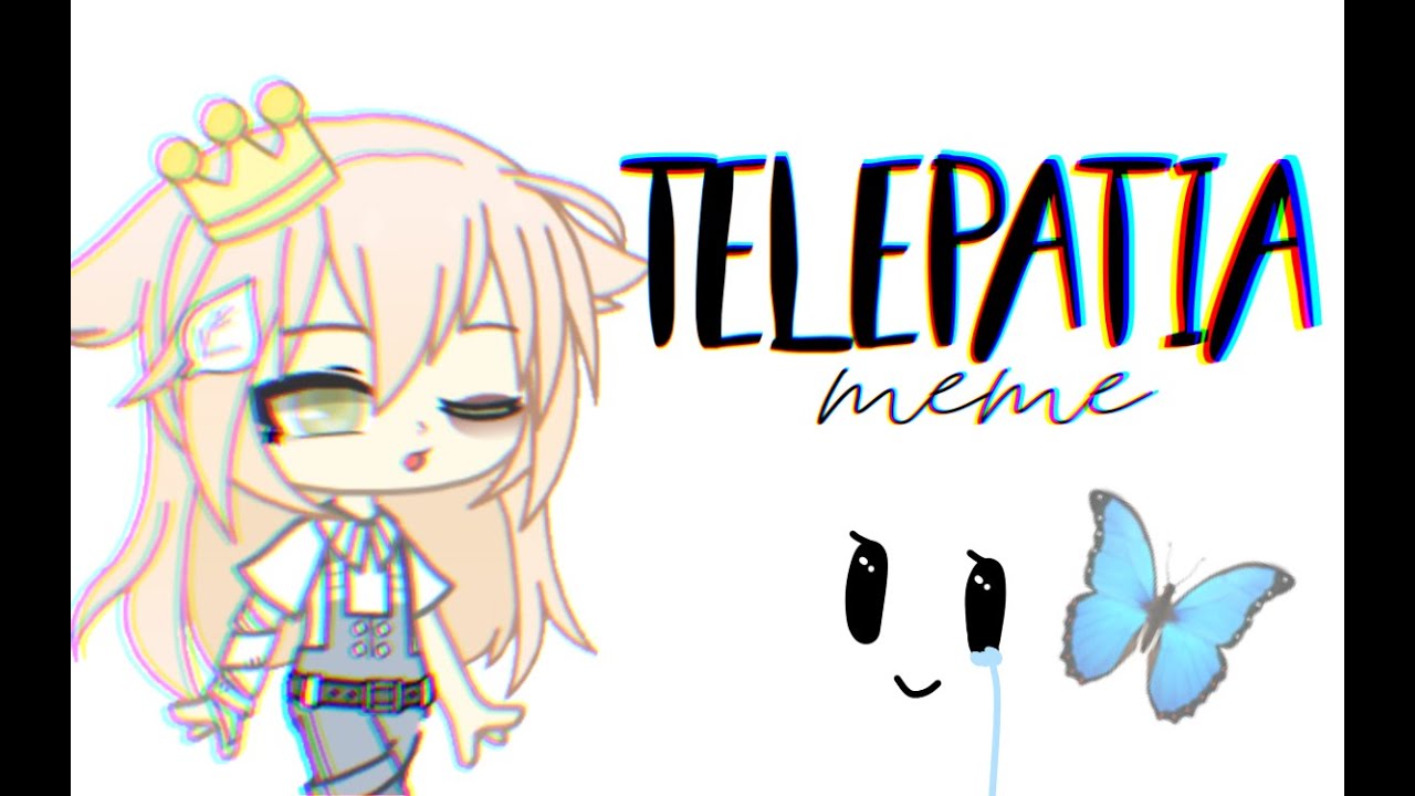 ~||Telepatia||~||Meme|| - YouTube