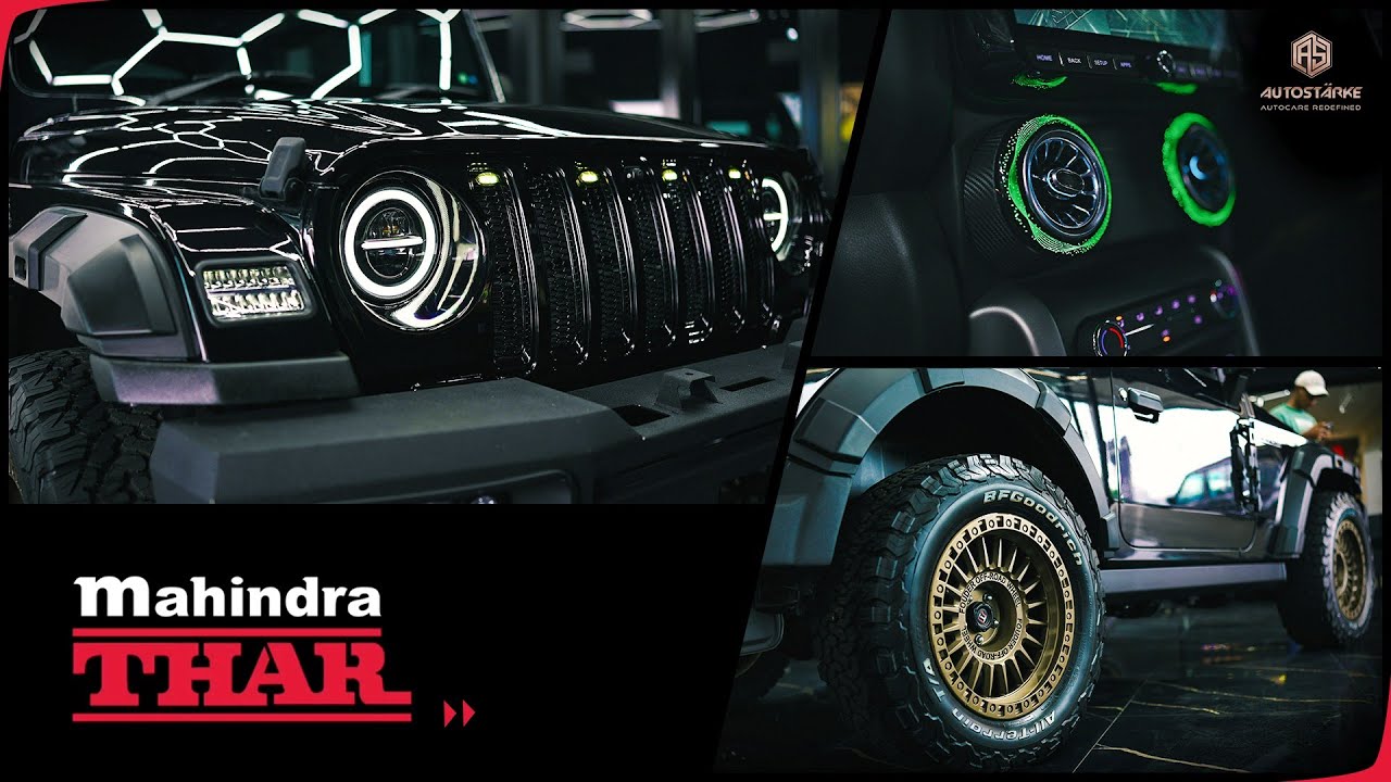 Complete interior-to-exterior revamping of Mahindra Thar. | Autostarke ...